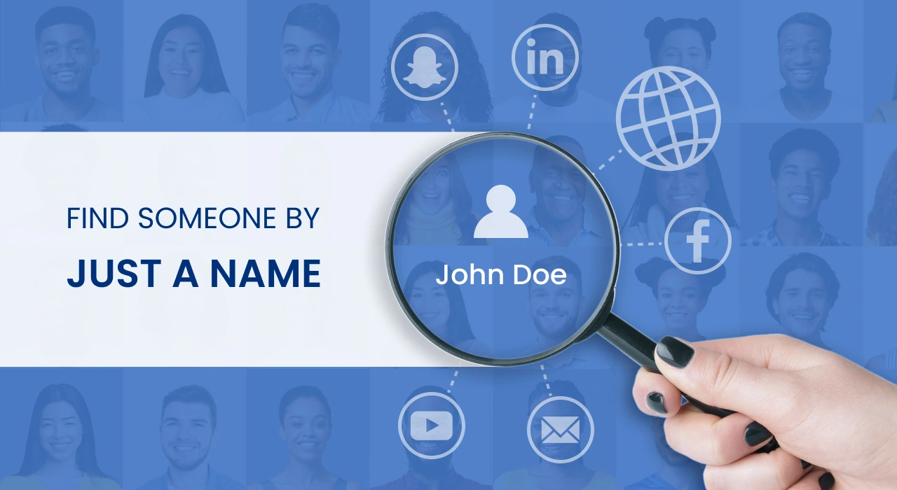 How to Find Someone on the Internet with Just a Name - 2025 Guide ...