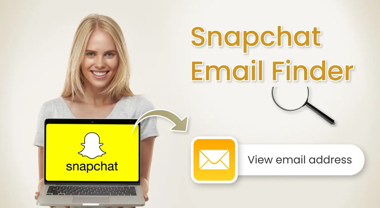 Snapchat Email Finder - How to Find Email from Snapchat - Super Easy