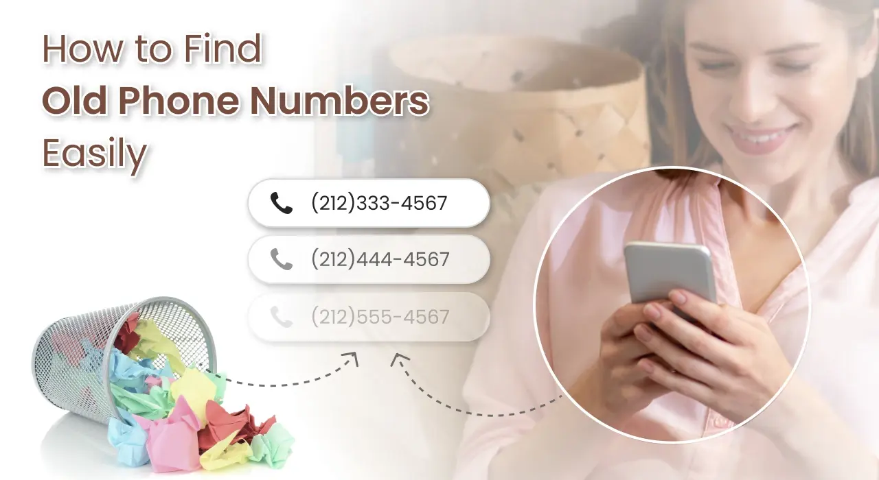 How to Find Old Phone Numbers Easily | Number Finder by Name - Super Easy